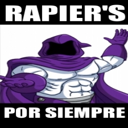 Meme Personalizado - RAPIER'S Por siempre - 31365354