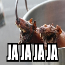 Meme Personalizado - JA JA JA JA - 31370714