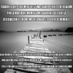 Meme Personalizado - cuando es que perdi mi autoestima cuando perdi el ...