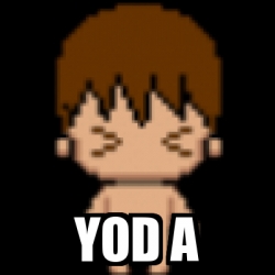 Meme Personalizado - Yod A - 31375103