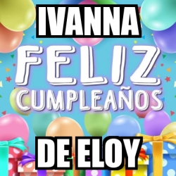 Meme Personalizado - ivanna De eloy - 31376682