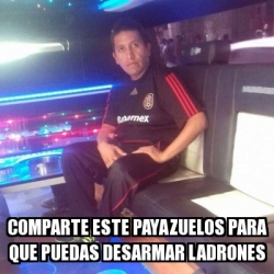 Meme Personalizado - comparte este payazuelos para que puedas desarmar ...