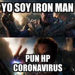 Meme Personalizado - yo soy iron man pun hp coronavirus - 31421854