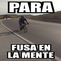 Meme Personalizado - Para Fusa en la mente - 31428286