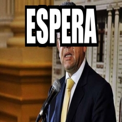 Meme Personalizado - espera - 31449057