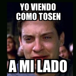 Meme crying peter parker - yo viendo como tosen a mi lado - 31455040