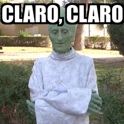 Meme Personalizado - claro, claro - 31455138