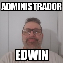 Meme Personalizado - administrador Edwin - 31457942