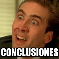Meme No me digas - Conclusiones - 31458964