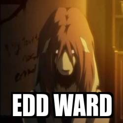 Meme Personalizado - EDD WARD - 31464296
