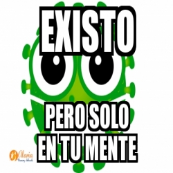 Meme Personalizado - Existo Pero solo en tu mente - 31482587