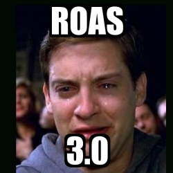 Meme crying peter parker - ROAS 3.0 - 31490005