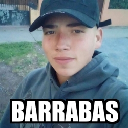 Meme Personalizado - Barrabas - 31494900