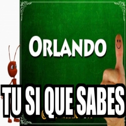 Meme Personalizado - TU SI QUE SABES - 31499749