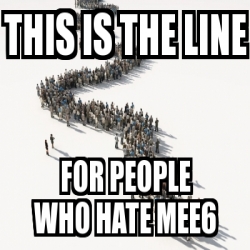 Meme Personalizado - THIS IS THE LINE For people who hate mee6 - 31504803