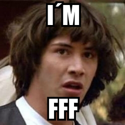 Meme Keanu Reeves - iÂ´m fff - 31506244