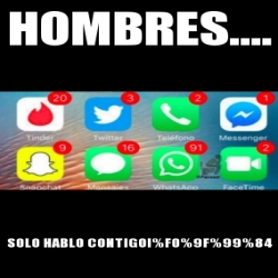 Meme Personalizado - Hombres.... Solo hablo contigo!%F0%9F%99%84 - 31508827