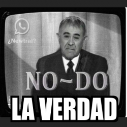 Meme Personalizado - La verdad - 31519643