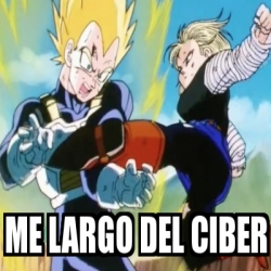 Meme Personalizado - me largo del ciber - 31533042