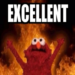 Meme Personalizado - EXCELLENT - 31538211