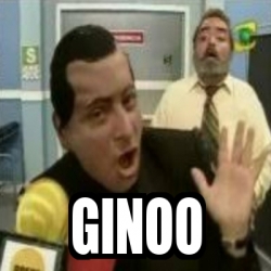 Meme Personalizado - Ginoo - 31543571