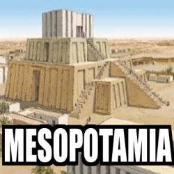 Meme Personalizado - MESOPOTAMIA - 31546498