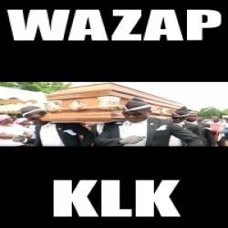 Meme Personalizado - Wazap Klk - 31548366