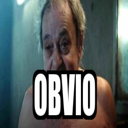 Meme Personalizado - OBVIO - 31550370