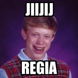Meme Bad Luck Brian - Jiijij Regia - 31550844