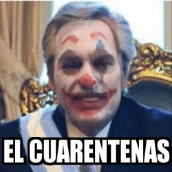 Meme Personalizado - EL CUARENTENAS - 31554969