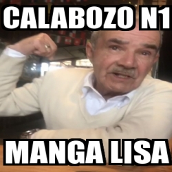 Meme Personalizado - Calabozo N1 Manga Lisa - 31566978