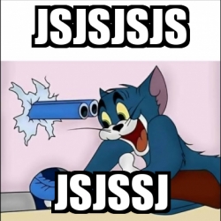 Meme Personalizado - Jsjsjsjs Jsjssj - 31575876