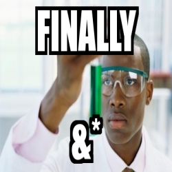 Meme Personalizado - Finally &* - 31595412