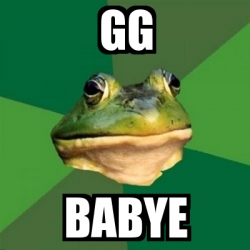 Meme Foul Bachelor Frog - Gg Babye - 31612155