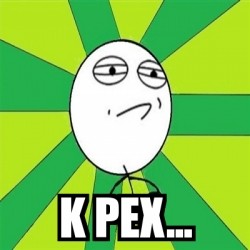 Meme Challenge Accepted - K pex... - 31640383