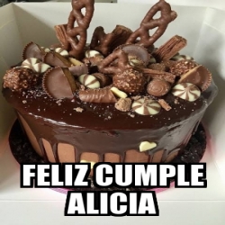 Meme Personalizado - Feliz cumple Alicia - 31649826