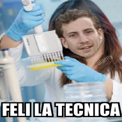 Meme Personalizado - Feli la tecnica - 31658586