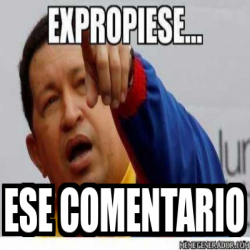 Meme Personalizado - ese comentario - 31674609