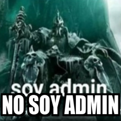 Meme Personalizado - no soy admin - 31681776