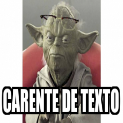 Meme Personalizado - Carente de texto - 31683717