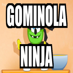 Meme Personalizado - gominola ninja - 31687467