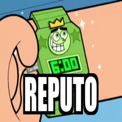 Meme Personalizado - reputo - 31688390