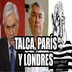 Meme Personalizado - Talca, París y Londres - 31691823