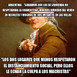 Meme Joseph Ducreux - argentina - "sabiamos que los de izquierda no ...