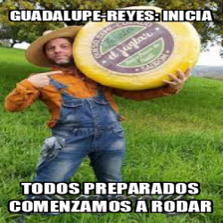 Meme Personalizado - guadalupe-reyes: inicia todos preparados ...