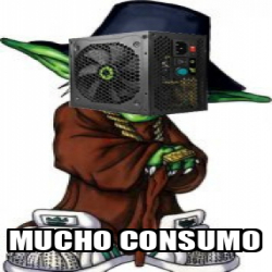 Meme Personalizado - MUCHO CONSUMO - 31698780