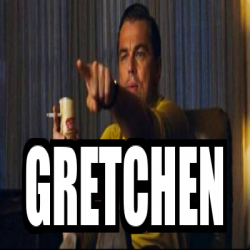 Meme Personalizado - Gretchen - 31710737