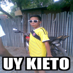 Meme Personalizado - UY KIETO - 31713221