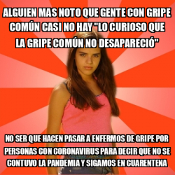 Meme Jealous Girl - alguien mas noto que gente con gripe COMÚN casi no ...