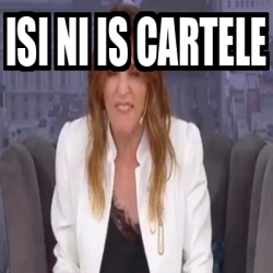 Meme Personalizado - Isi ni is cartele - 31719803